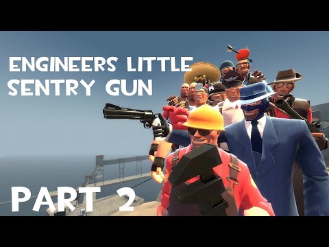 Steam Community :: Video :: Engineer's Little Sentry Gun PART 2
