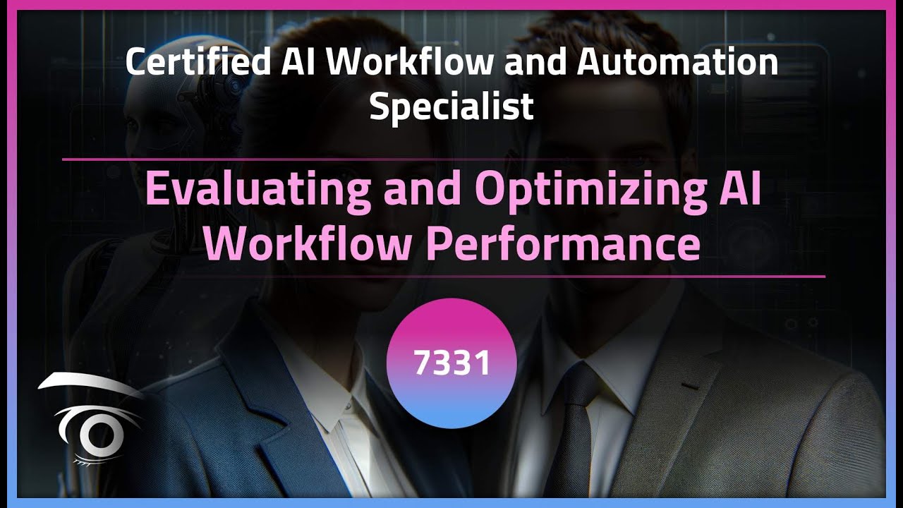 Evaluating and Optimizing AI Workflow Performance | Exclusive Lesson
