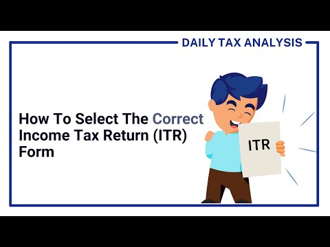 Which Income Tax Return (ITR) form is applicable to you for FY 2020-21