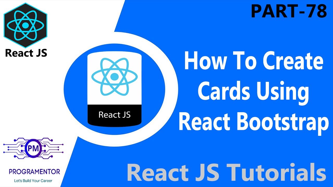 78 | How To Create Cards Using React-Bootstrap Library | React-Bootstrap Cards | React (Hindi/Urdu)