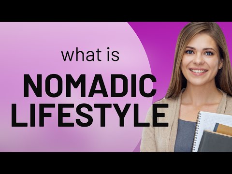 Exploring the Nomadic Lifestyle: A Journey Through Time and Culture