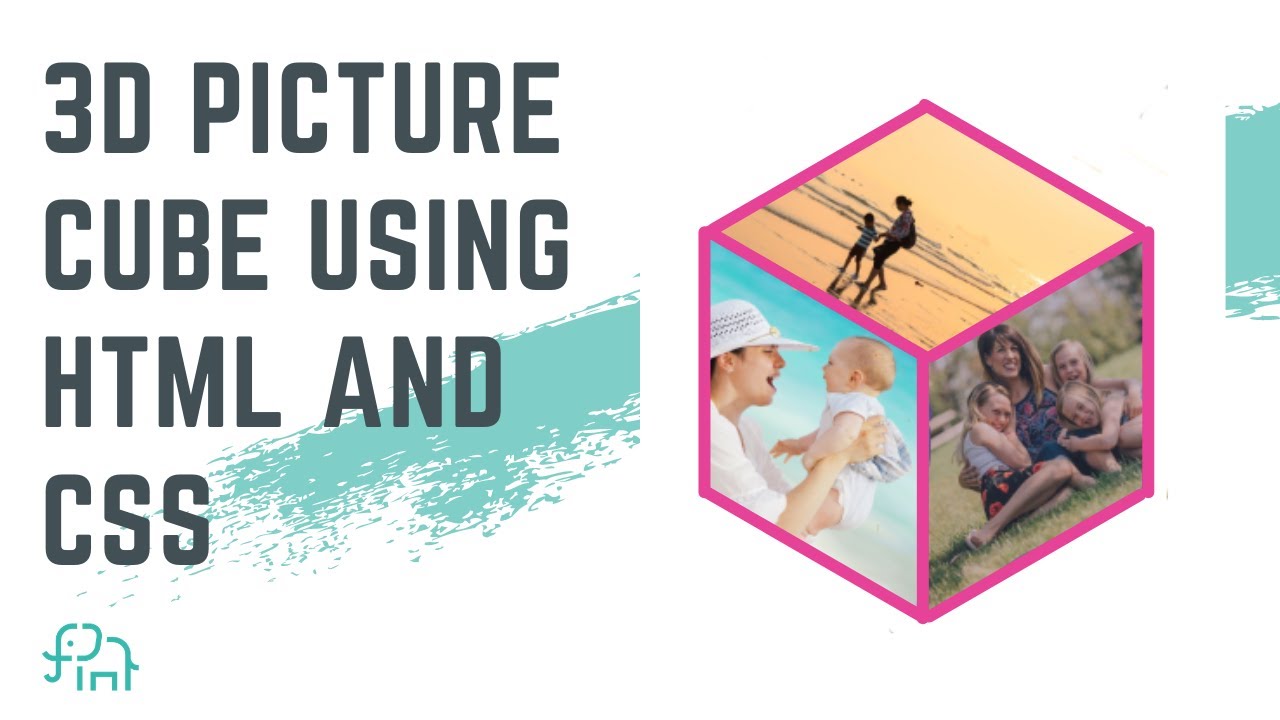 How to Make a 3D Picture Cube | Beginner HTML & CSS Tutorial