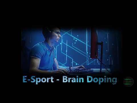 - eSPORT - Audio Brain Doping for Gamers (Faster Reaction Time, Enhanced Focus & Concentration)