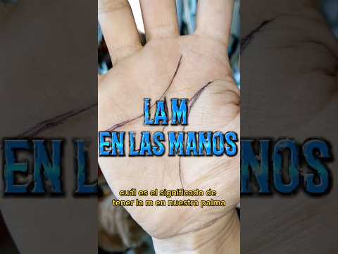 ¿qué significa tener la M en la mano? #quiromancia #adivinacion #quirologia