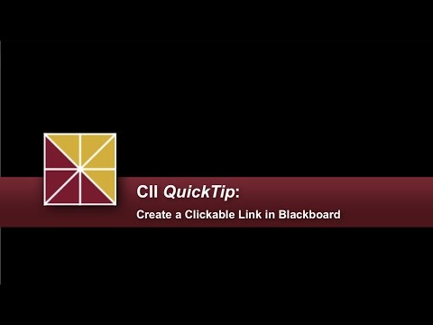 QuickTip #36: Creating a Clickable Link in Blackboard