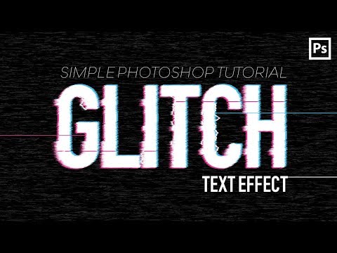 Simple Analog Glitch Text Effect - Photoshop Tutorial