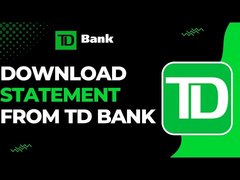 How to Download Statement From TD Bank !