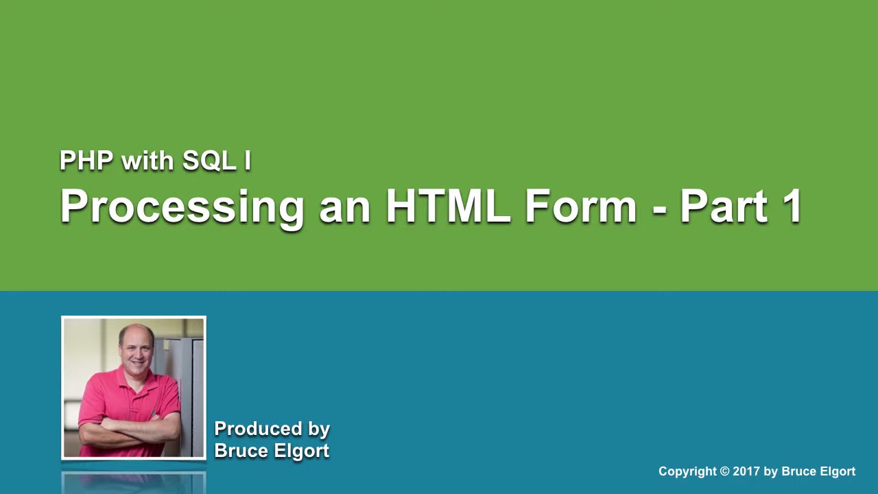 Processing an HTML Form with PHP    Part 1