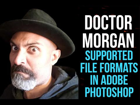 Supported File Formats In Photoshop