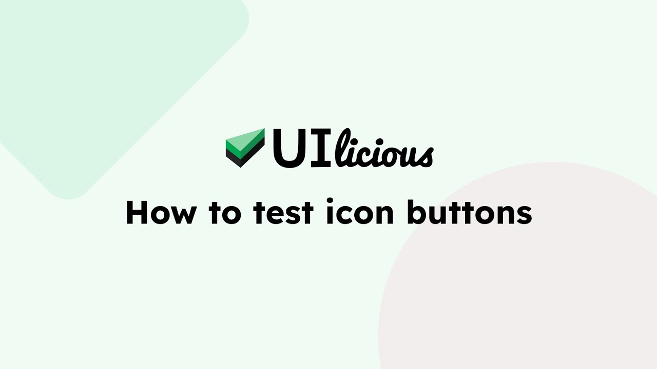 How to test icon buttons | UIlicious Test Automation Tutorials