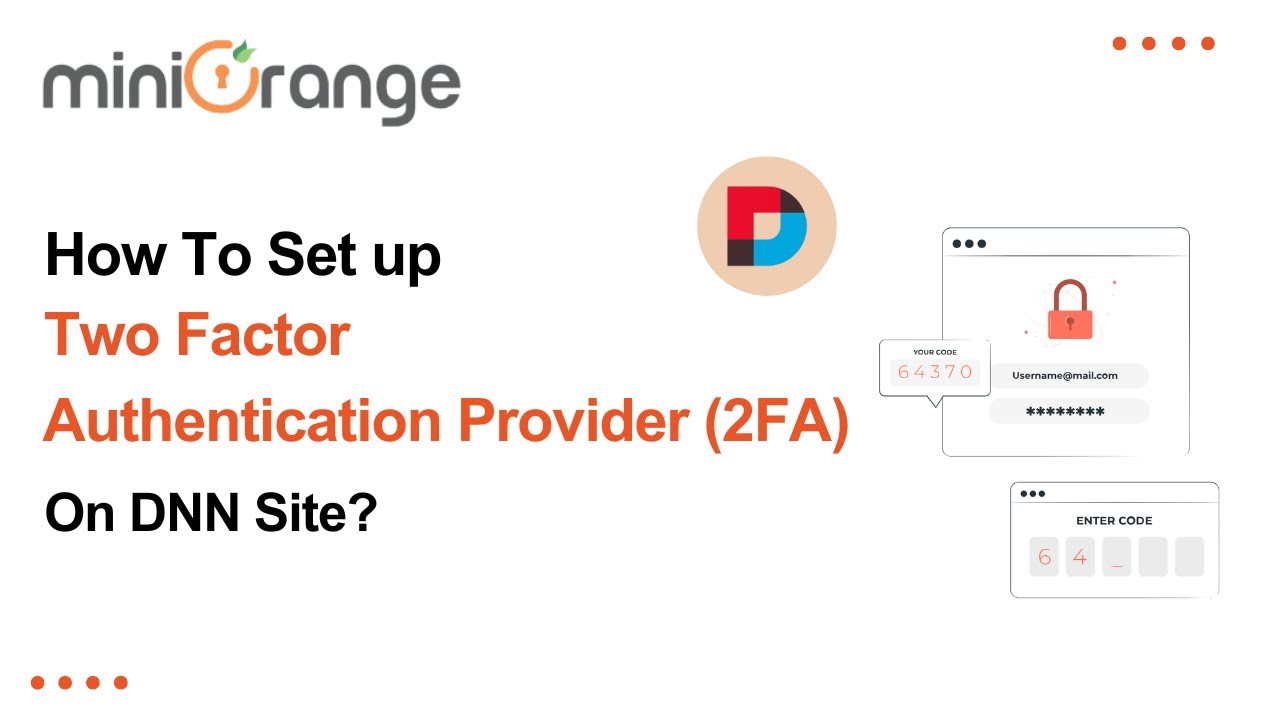 How to Setup Two factor Authentication Provider (2FA) for DotNetNuke (DNN)