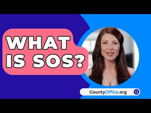 What Is SOS? - CountyOffice.org