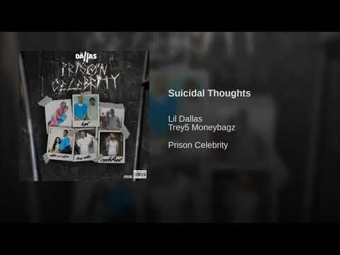 LIL DALLAS " SUICIDAL THOUGHTS