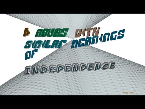 independence - 8 nouns which are synonyms of independence (sentence examples)