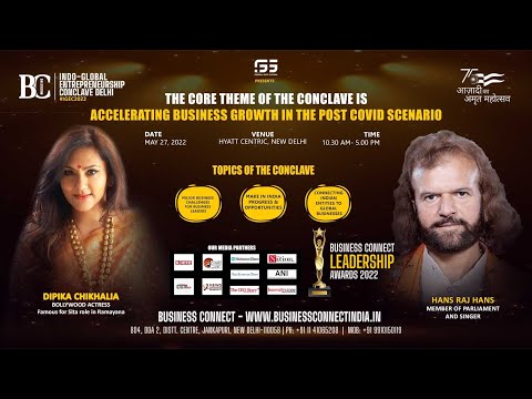 Business Connect Magazine Presents Indo-Global Entrepreneurship Conclave 2022 (IGEC 2022)