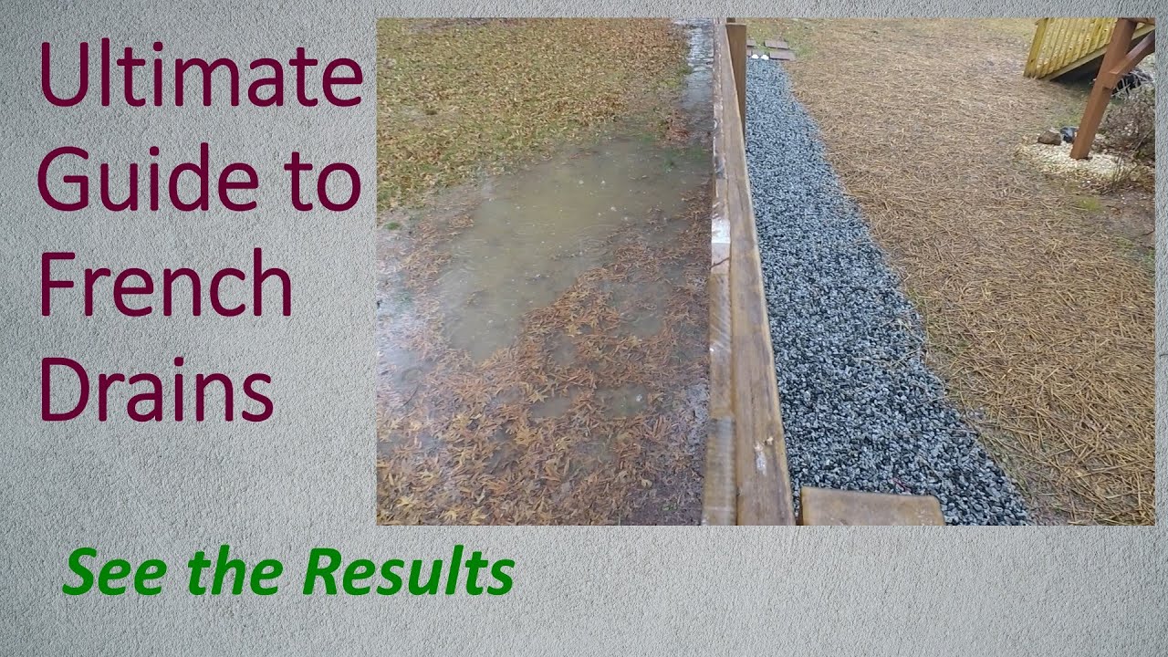 Ultimate Guide to French Drains