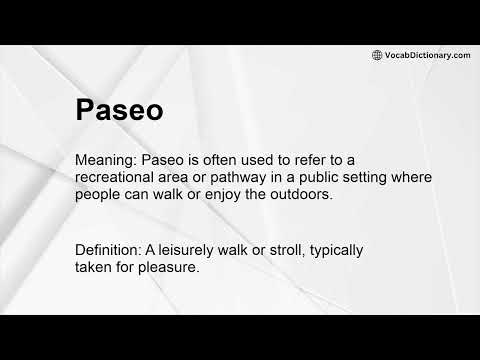 Paseo Meaning