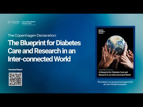 The Copenhagen Declaration: Blueprint for Diabetes Care and Research in an Inter-connected World