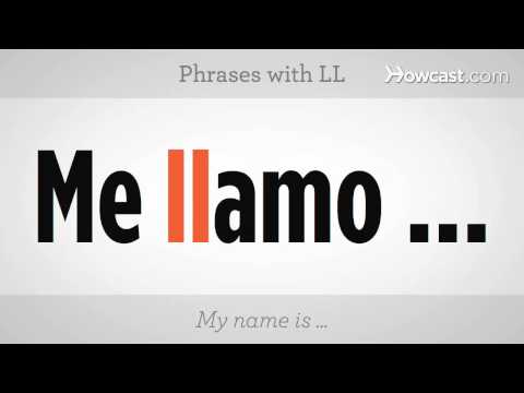 How to Say "LL" | Spanish Lessons