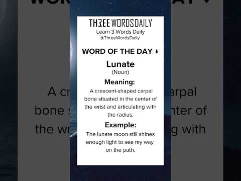 Learn what Lunate means. #english #vocabulary #learnenglish #englishvocabulary #shorts