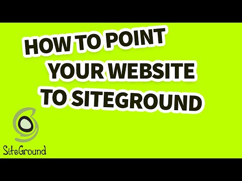 How To Point Your Website To SiteGround Even If You Are New To Websites