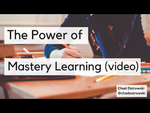The Power of Mastery Learning