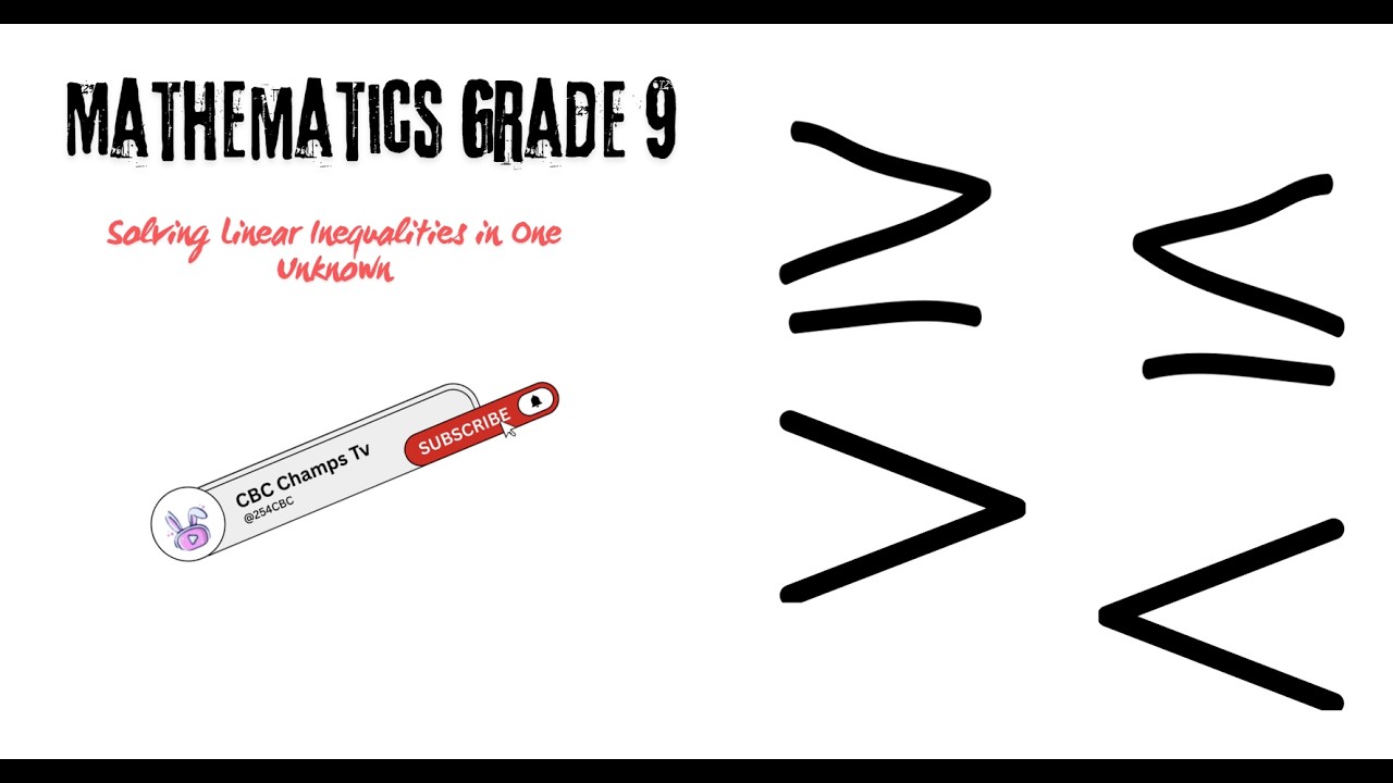 Mathematics Grade 9: Solving Linear Inequalities in One Unknown (Operations)