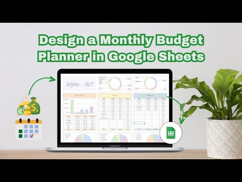 Make Your Own Monthly Budget Planner In Google Sheets: Step-by-Step Tutorial