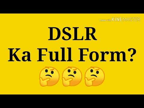 full form of Camera DSLR