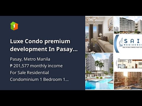 Luxe Condo premium development In Pasay Manila