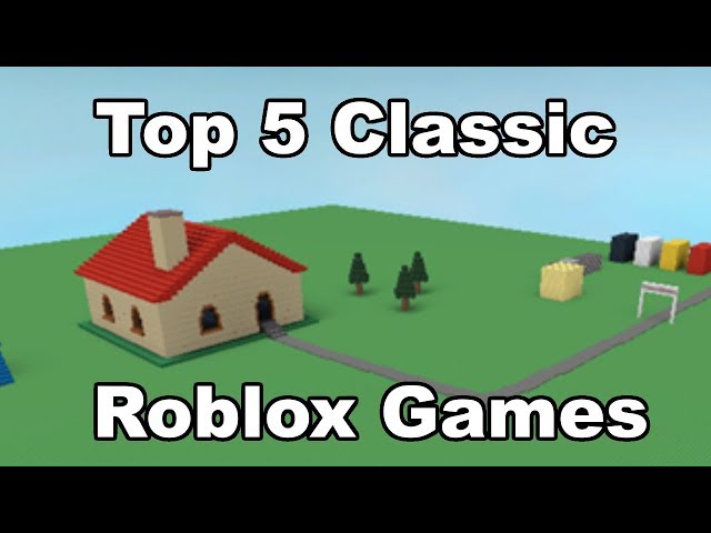 Top 5 Classic Roblox Games that Deserve a Remake