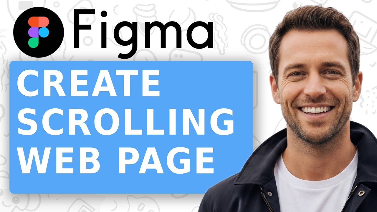 How to Create a Scrolling Web Page in Figma 2026
