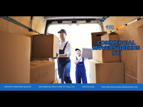 Commercial Movers Queens NY | Moving Companies Queens
