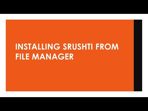 17.INSTALL SRUSHTI APK FROM FILE MANAGER
