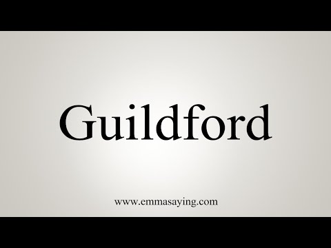 How To Say Guildford