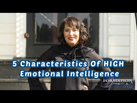 5 Characteristics Of High Emotional Intelligence