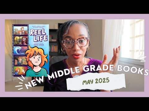 NEW Middle Grade Books Publishing in May 2025 | Middle Grade Books