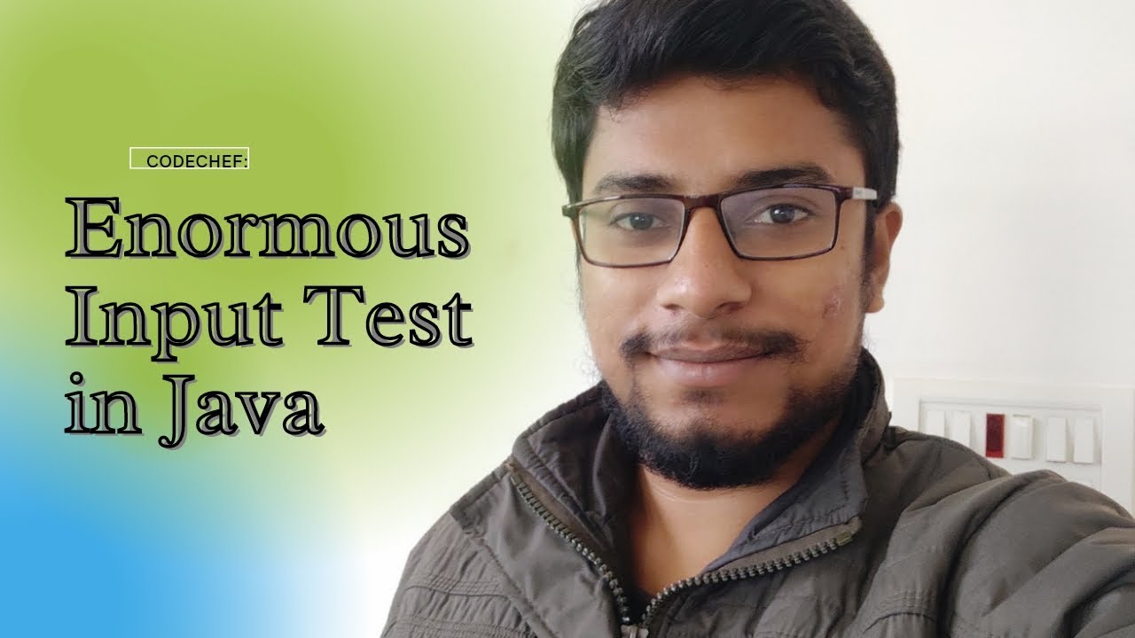 Enormous Input Test in Java : Codechef