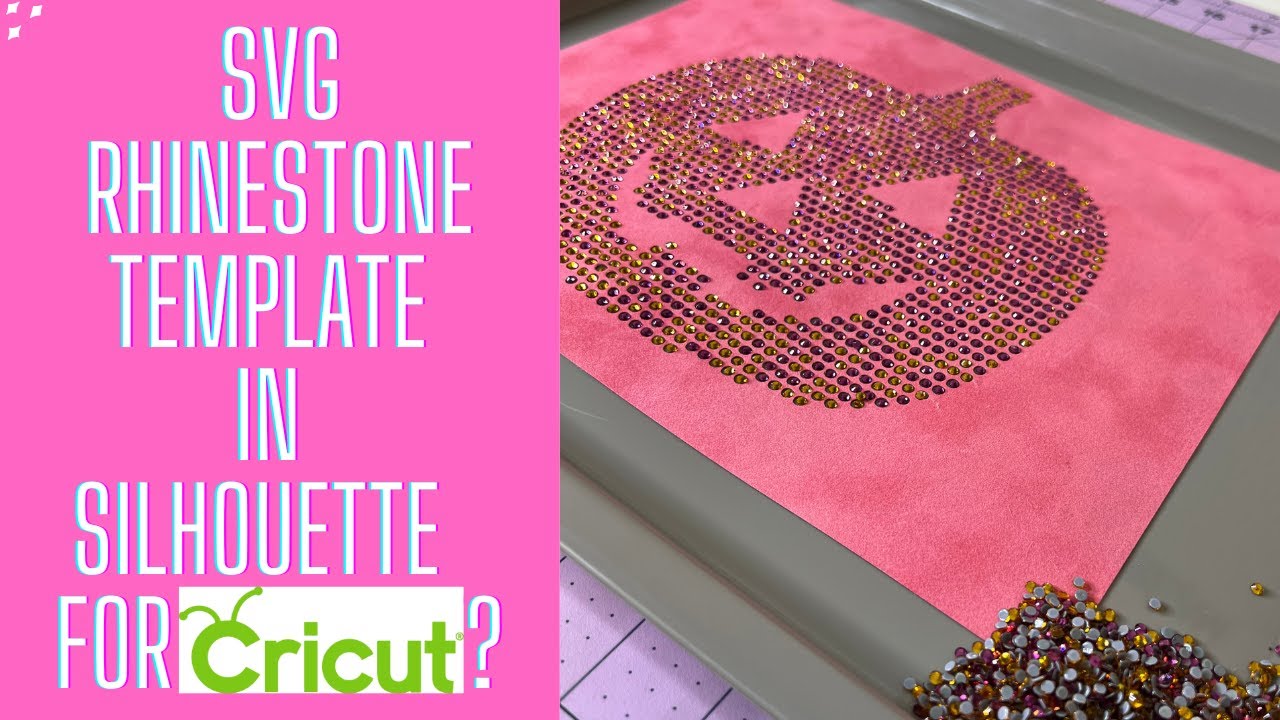 How to make an EASY RHINESTONE SVG Template for CRICUT in Silhouette