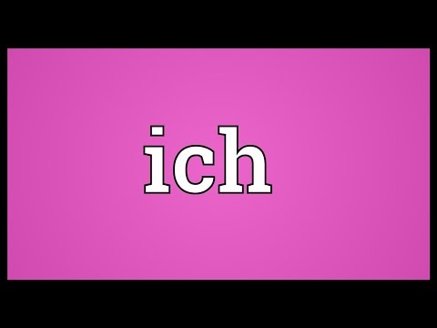 Ich Meaning