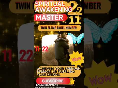 Twin Flame Angel No. 1122 Master Number 11 Personal and Spiritual Awakening Fulfilling Your Dreams