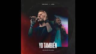 Evan Craft Ft. Living - Yo También Chords - Chordify