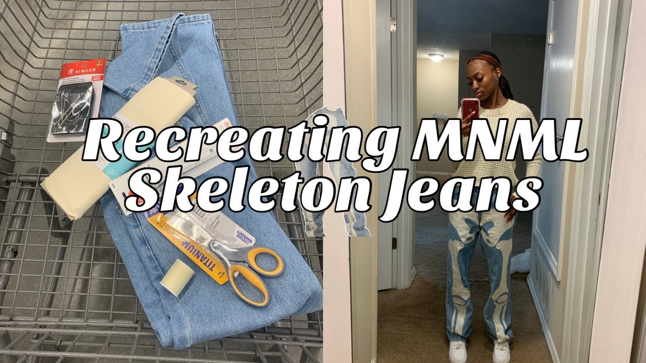 Recreating MNML Skeleton Jeans