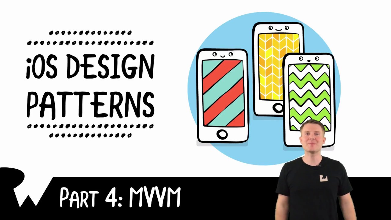 MVVM Design Pattern - iOS Design Patterns - raywenderlich.com
