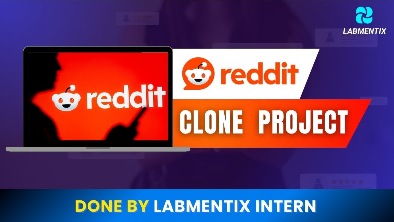 Reddit Clone Project by Labmentix Intern | Full-Stack Development Showcase 🔥