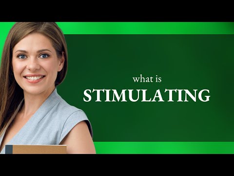 Stimulating | definition of STIMULATING