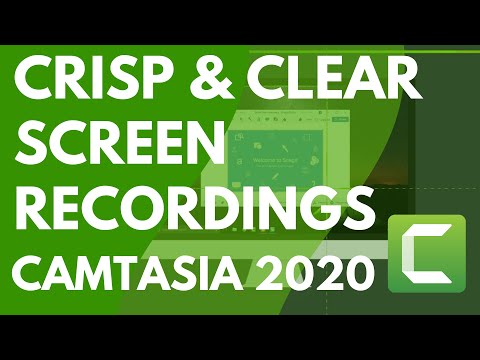 How To Create Crisp, Clear Screen Video Tutorial In Camtasia ...