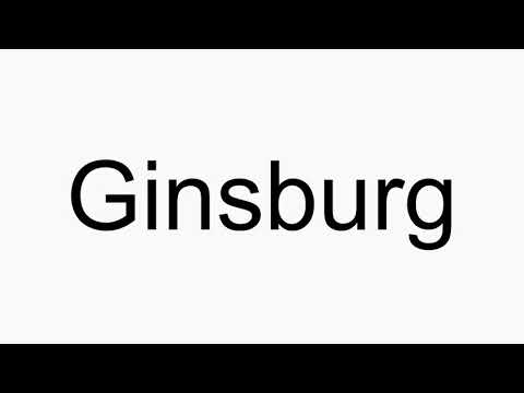 How to pronounce Ginsburg