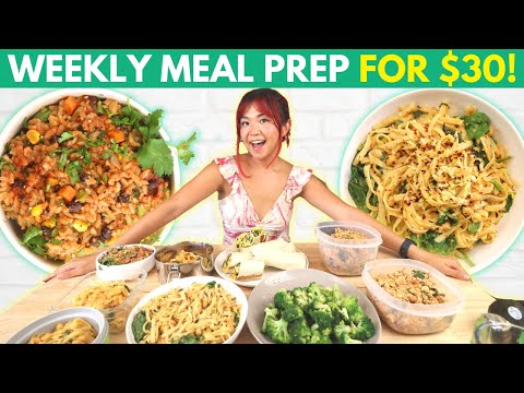 VEGAN MEAL PREP FOR $30 (Budget Friendly Vegan Grocery Haul & Meal Prep)