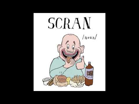 Scran (A-Z of Northern slang)